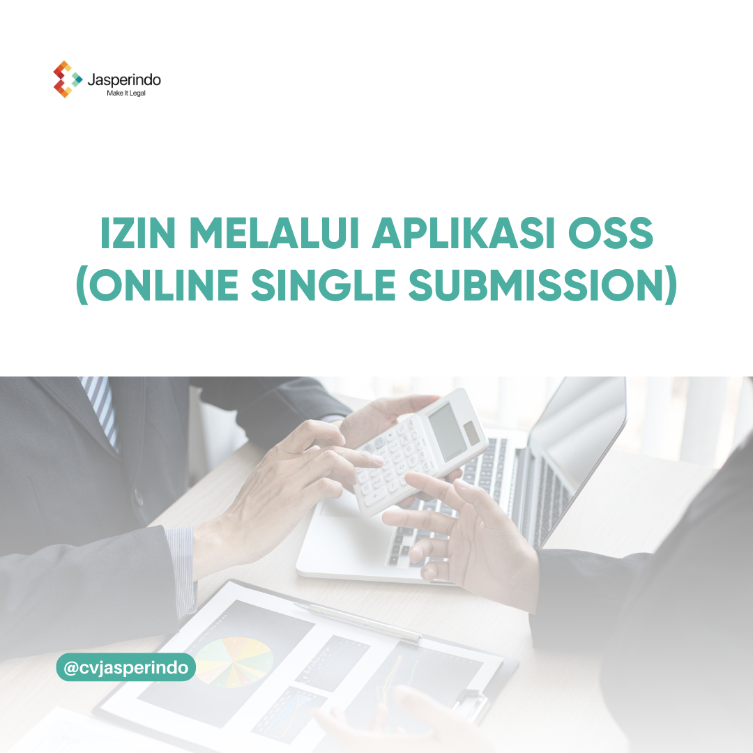 Izin Melalui Aplikasi OSS (Online Single Submission) - Jasperindo