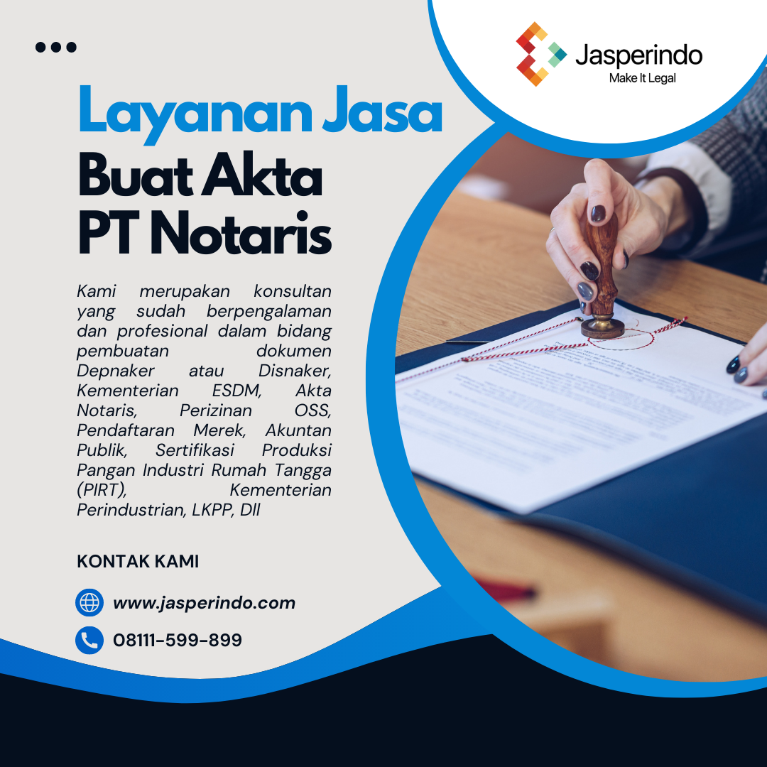 AKTA NOTARIS UNTUK PENDIRIAN PERUSAHAAN - Jasperindo