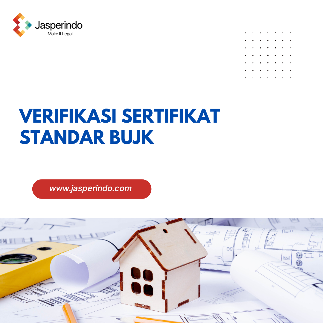 VERIFIKASI SERTIFIKAT STANDAR BUJK - Jasperindo