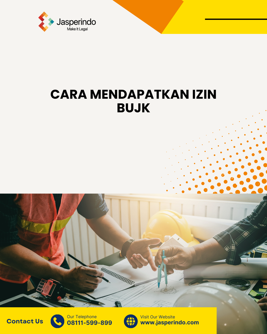 CARA MENDAPATKAN IZIN BUJK - Jasperindo