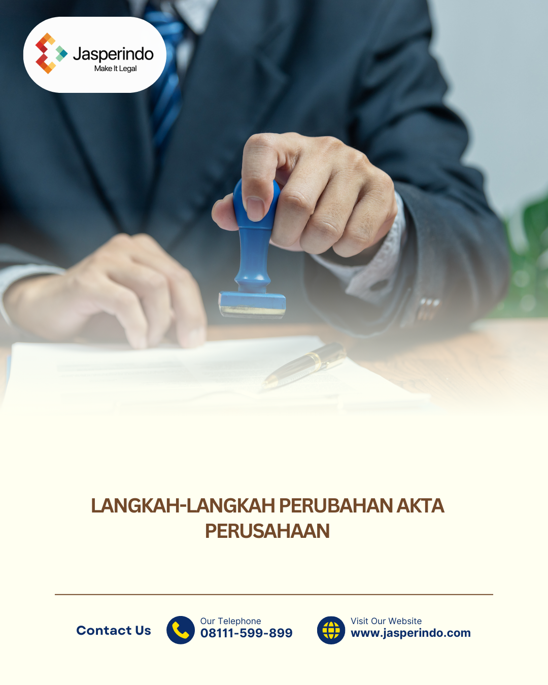LANGKAH-LANGKAH PERUBAHAN AKTA PERUSAHAAN - Jasperindo