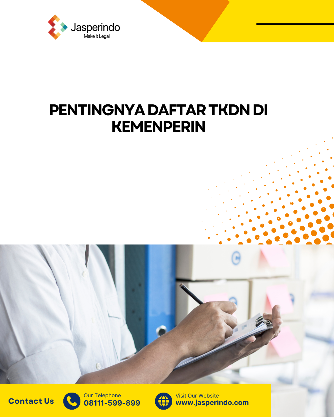 PENTINGNYA DAFTAR TKDN DI KEMENPERIN - Jasperindo