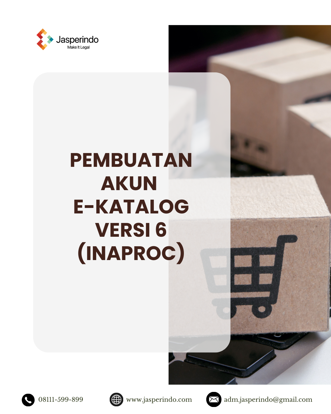 PEMBUATAN AKUN E-KATALOG VERSI 6 (INAPROC) - Jasperindo